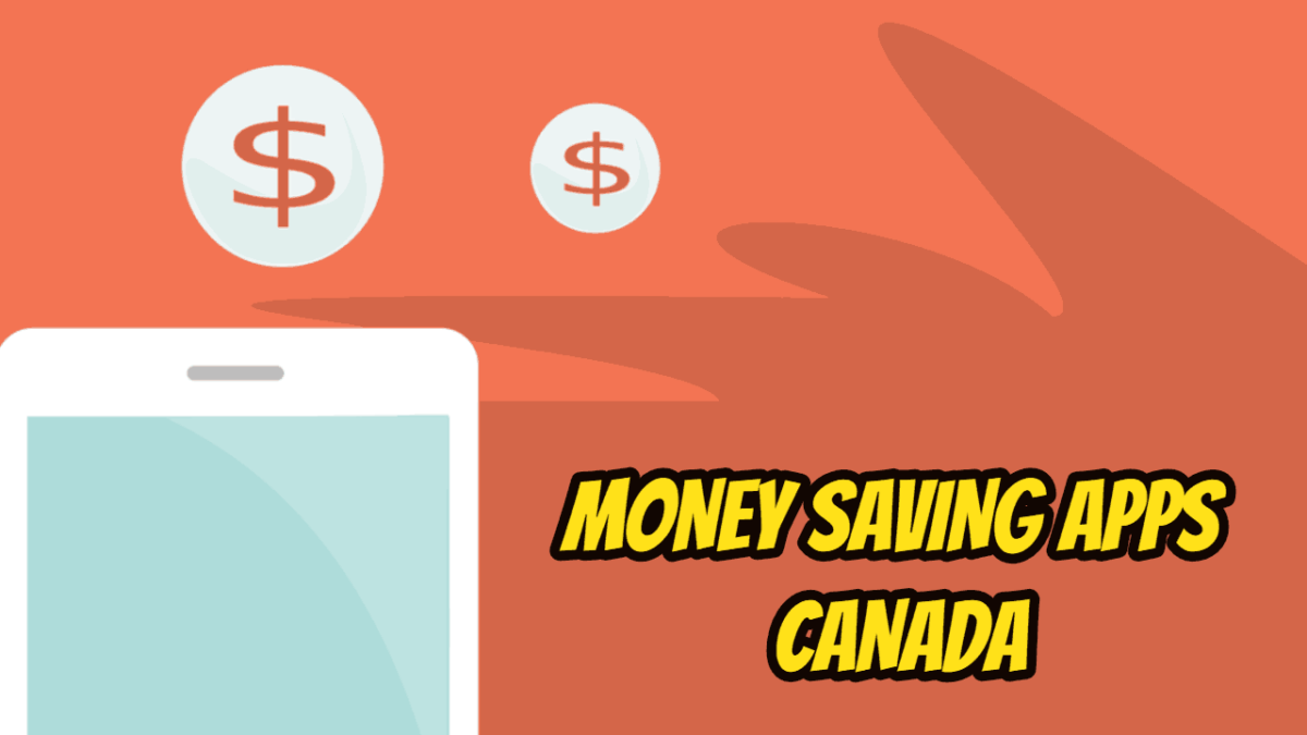 4 TOP MONEY SAVING APPS CANADA SECRETS - Ira SmithTrustee & Receiver ...