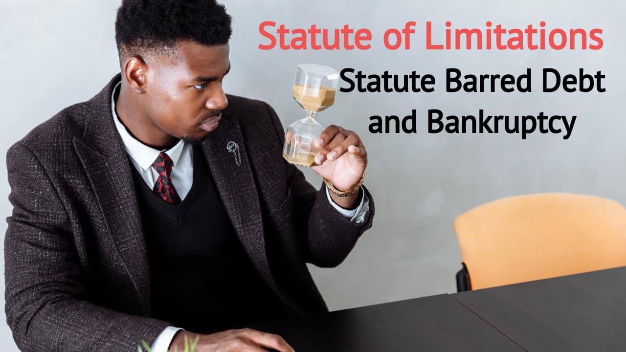STATUTE OF LIMITATIONS: IS STATUTE BARRED DEBT A BASIC PROPER ...