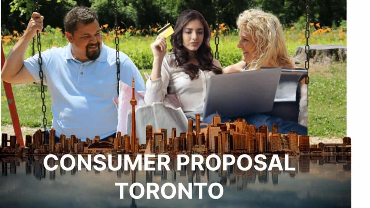 CONSUMER PROPOSAL TORONTO: THE COMPLETE #1 WAY TO ELIMINATE DEBT IN ...