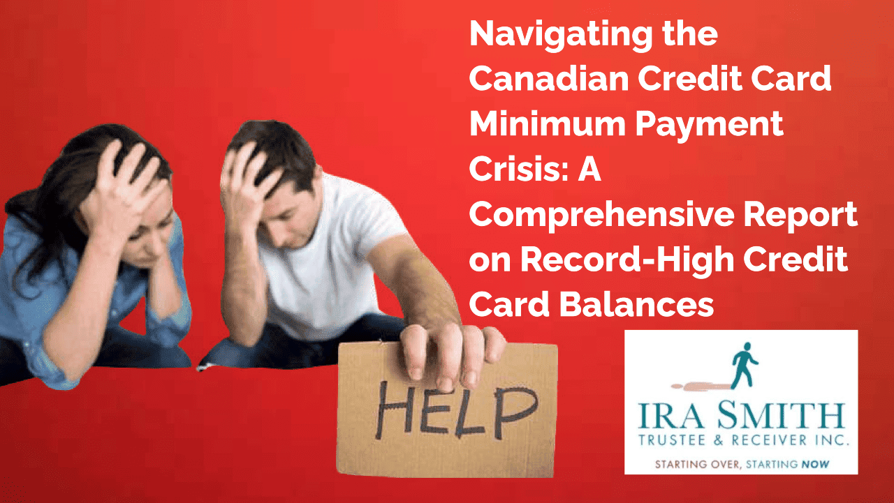 NAVIGATING THE CANADIAN CREDIT CARD MINIMUM PAYMENT CRISIS: A ...