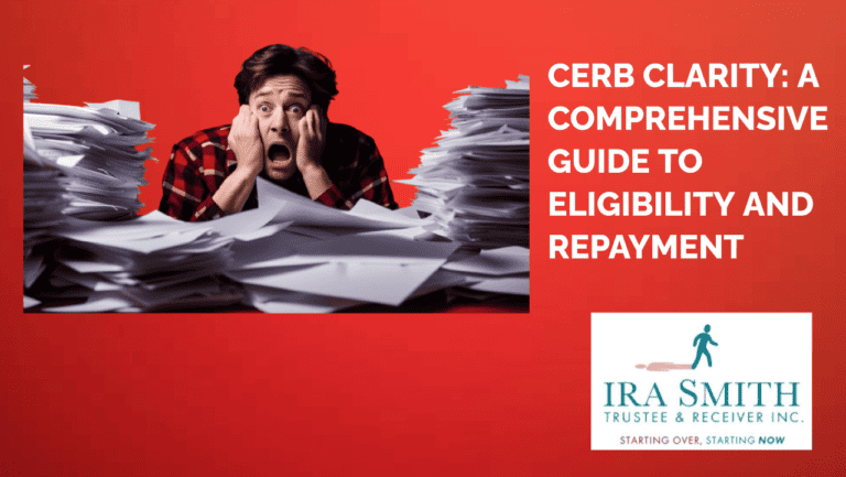 CERB CLARITY: A COMPREHENSIVE GUIDE TO ELIGIBILITY AND REPAYMENT - Ira ...