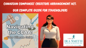 CANADIAN COMPANIES' CREDITORS ARRANGEMENT ACT: OUR COMPLETE GUIDE FOR ...